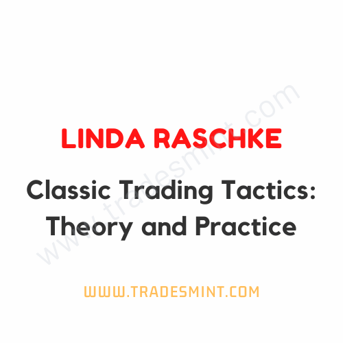 Linda Raschke – Classic Trading Tactics Theory and Practice - Trades Mint
